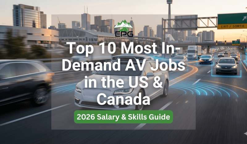 In-Demand Autonomous Vehicle Jobs 2026: US & CA Salary Guide